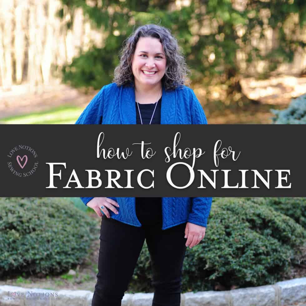 Fabric Shops - Love Notions Sewing Patterns