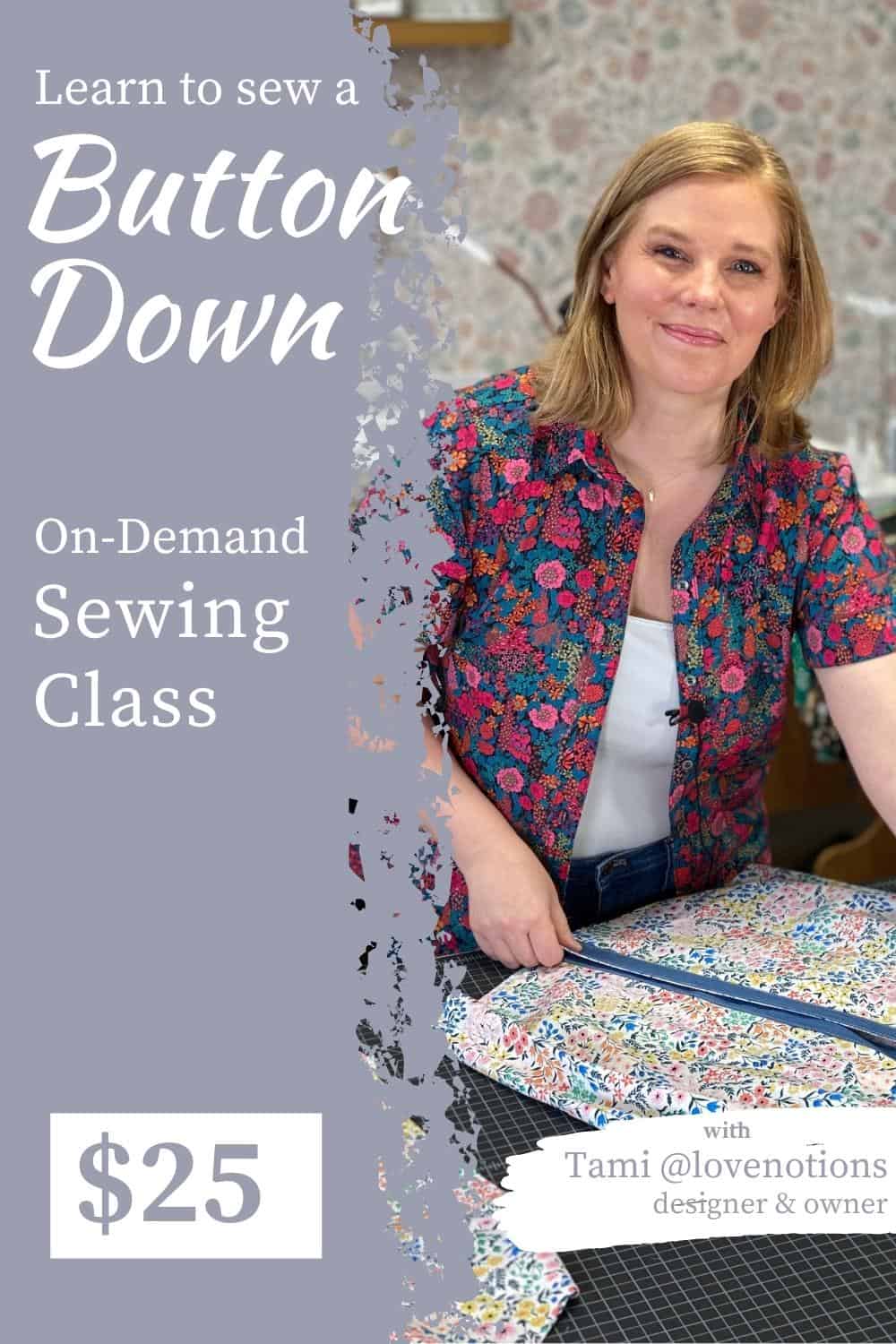 Aria Button Down Course - Love Notions Sewing Patterns