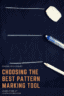 Choosing the Best Pattern Marking Tool - Love Notions Sewing Patterns