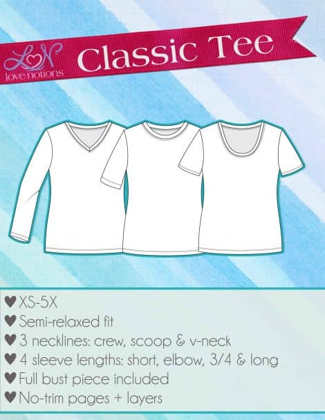 Classic Tee Shirt - Love Notions Sewing Patterns